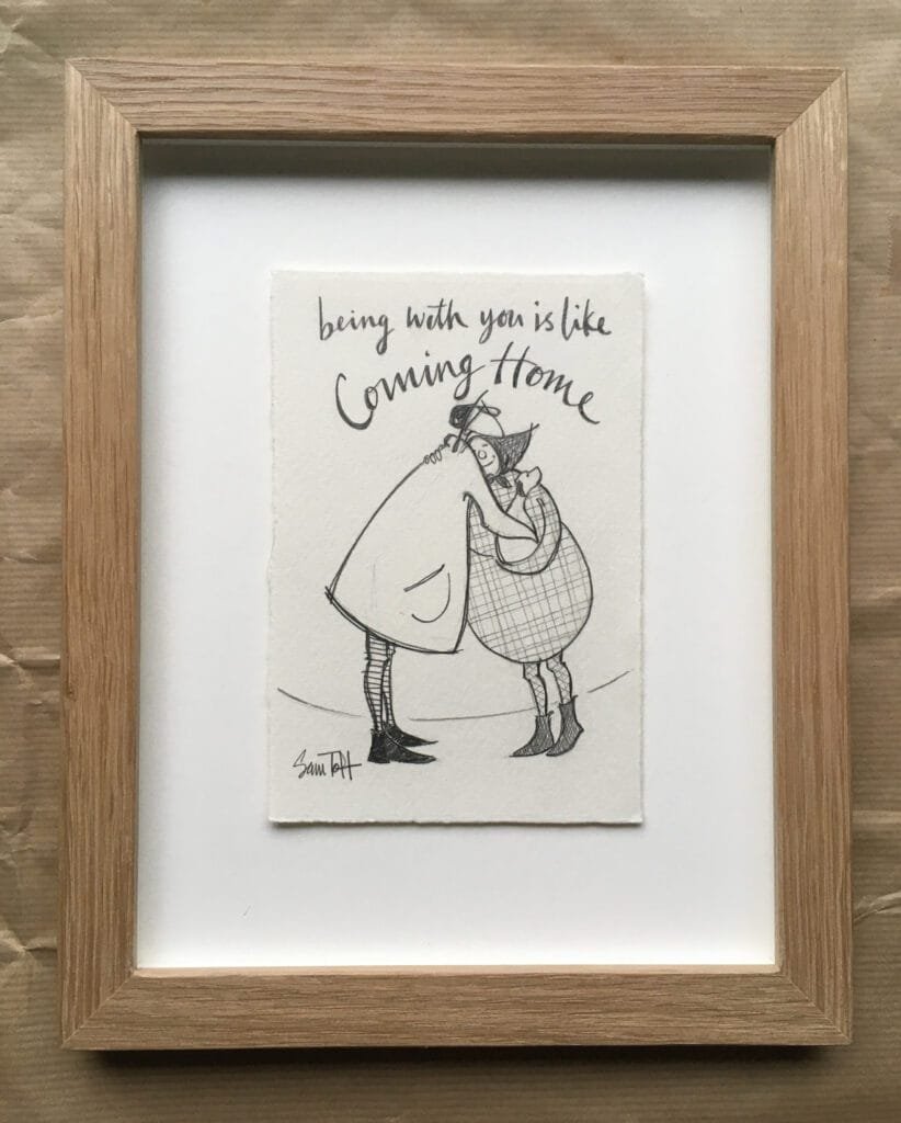 Being With You Is Like Coming Home – Sam Toft Originals